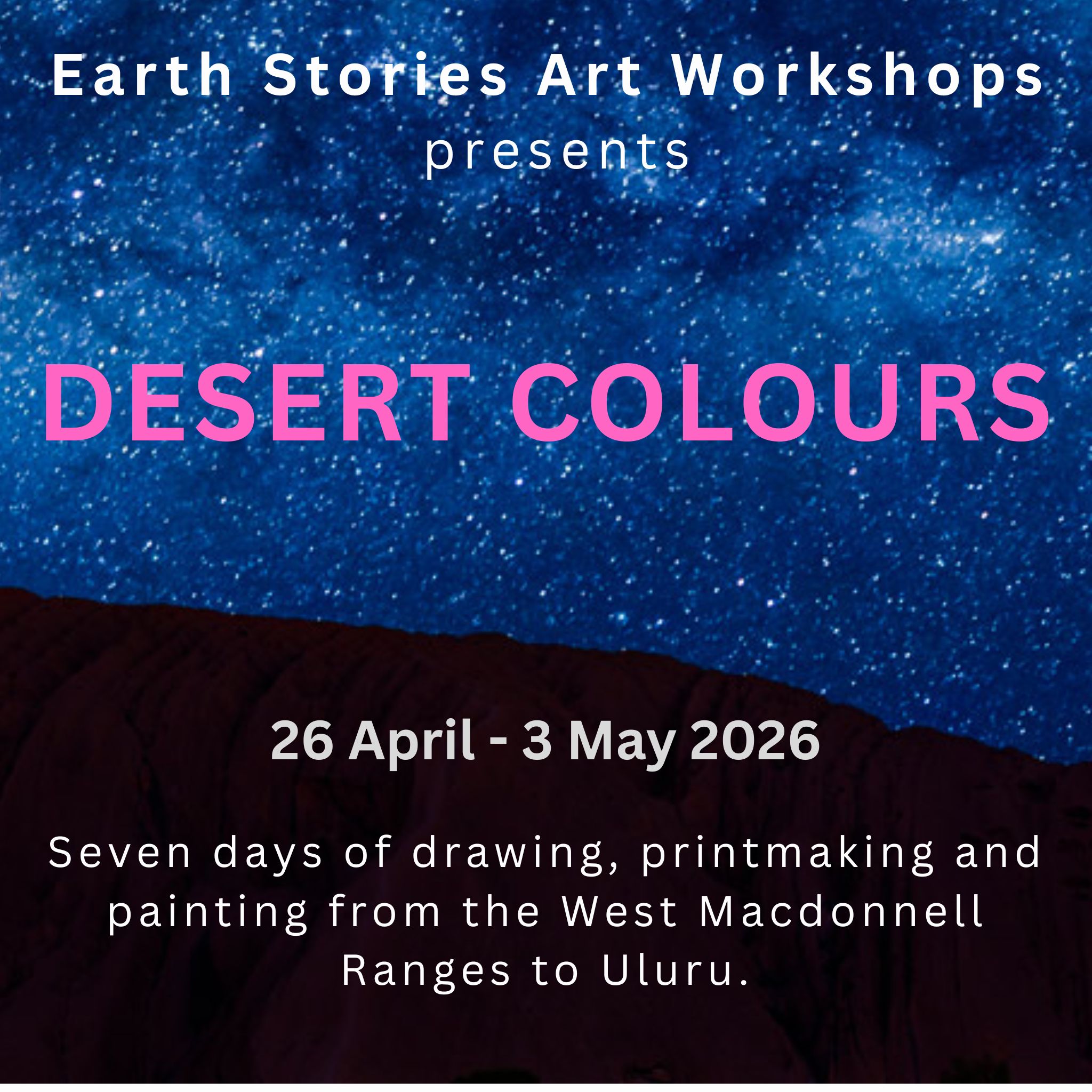 Desert Colours Art Tour – Earth Stories Art Workshops